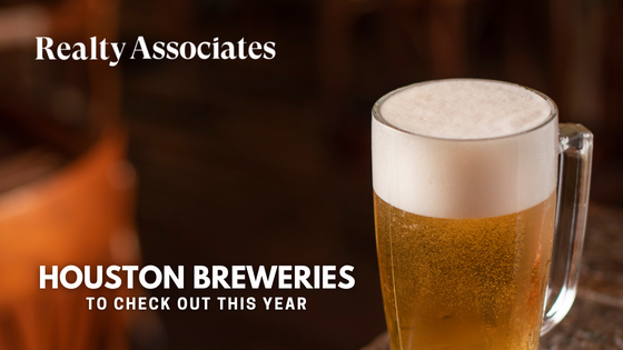 Houston Breweries to Check Out This Year | Realty Associates